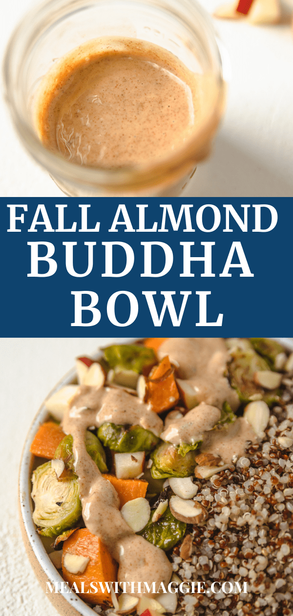Fall Almond Buddha Bowl - Meals with Maggie